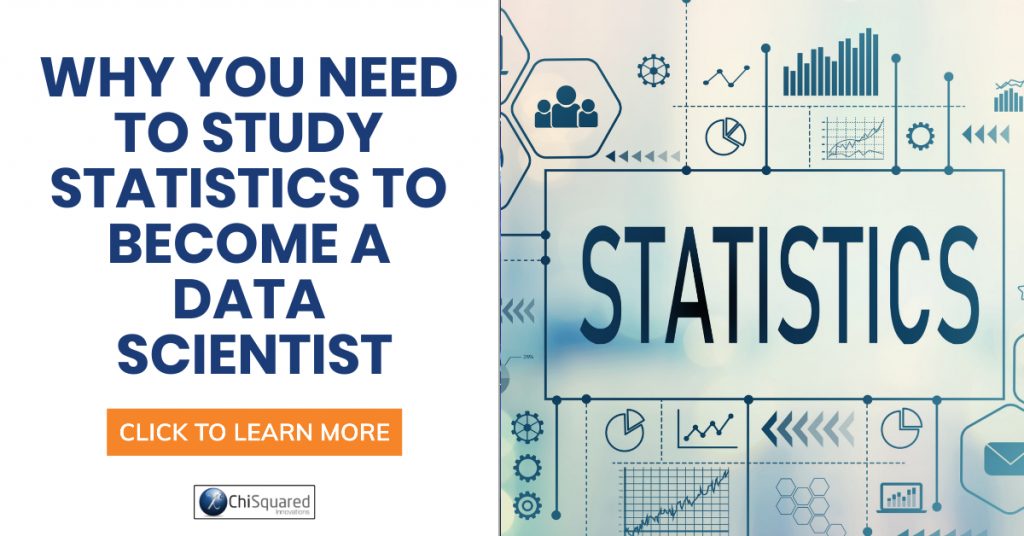 Data Science – Statistics Should Be Your First Focus