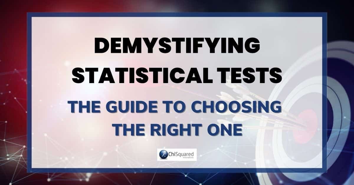Demystifying Statistical Tests: A Guide to Choosing the Right One